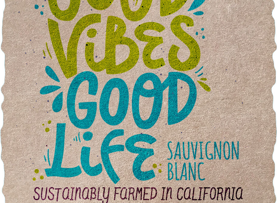 Good Vibes NV Sauvignon Blanc front label -high res | SFW Media